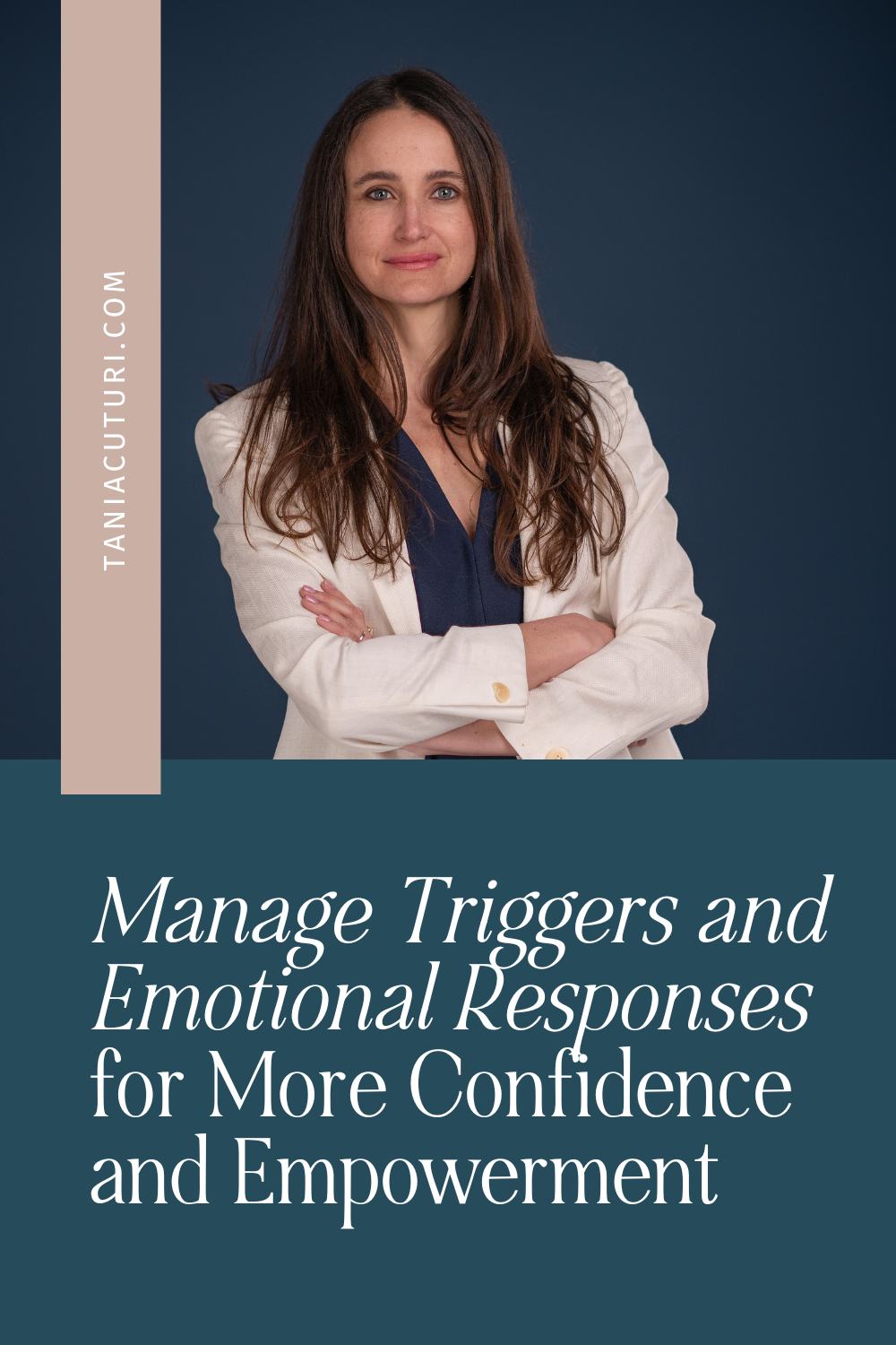 Manage Triggers and Emotional Responses for Empowerment - Tania Cuturi ...